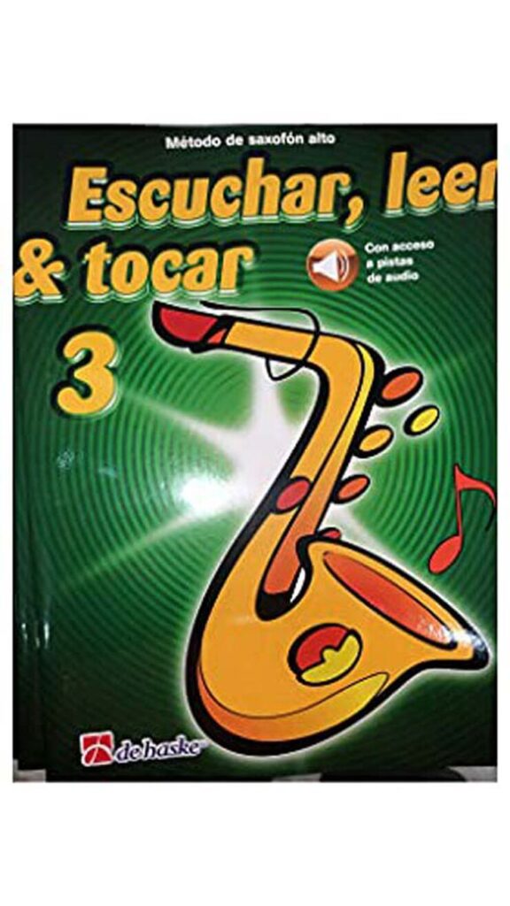 Escuchar, leer & Tocar Saxo vol.3 | Musical Mollet